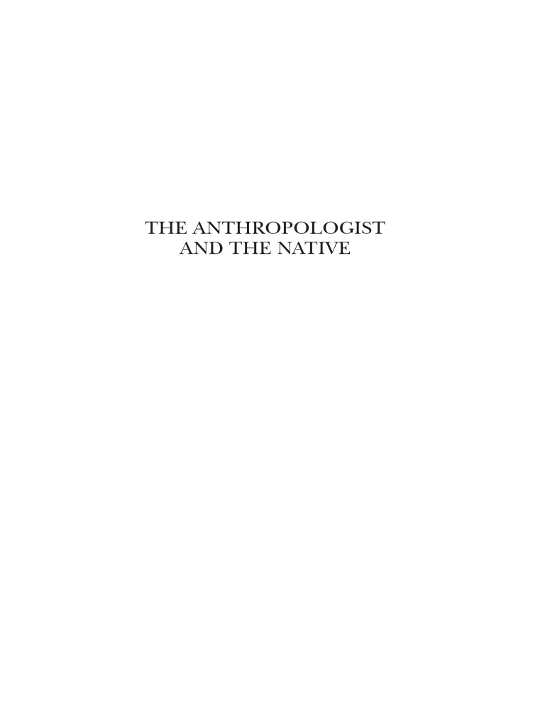 The Anthropologist & Native | PDF | Race (Human Categorization ...