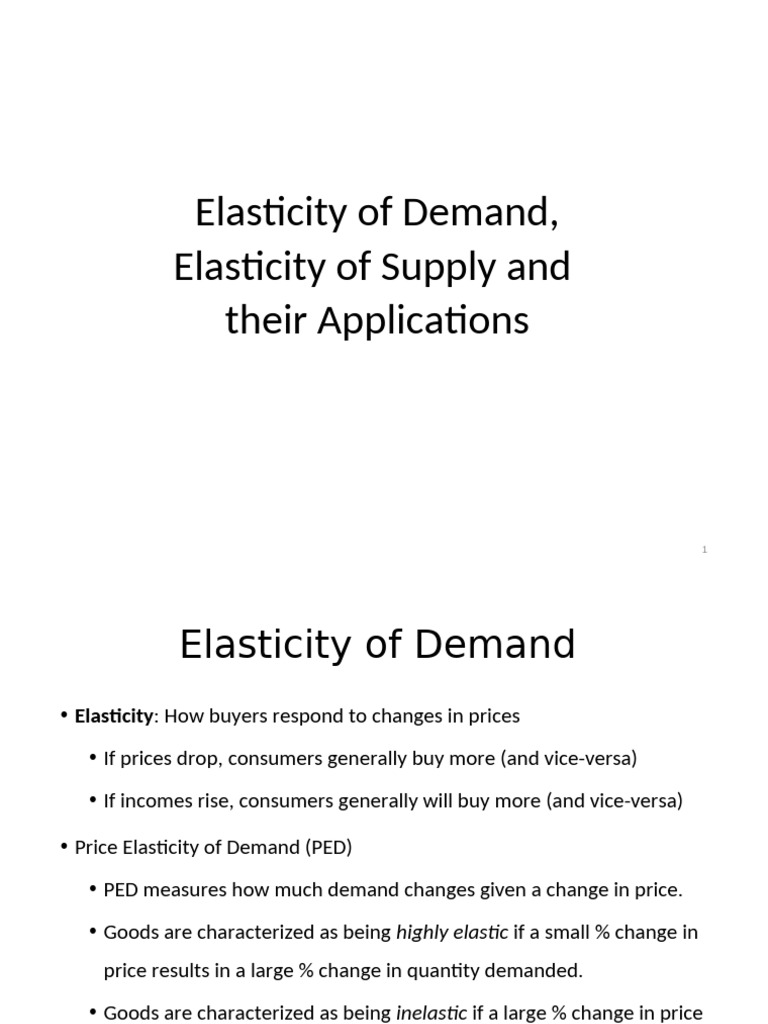 2.2 Elasticity of Demand & Supply | PDF | Price Elasticity Of Demand ...