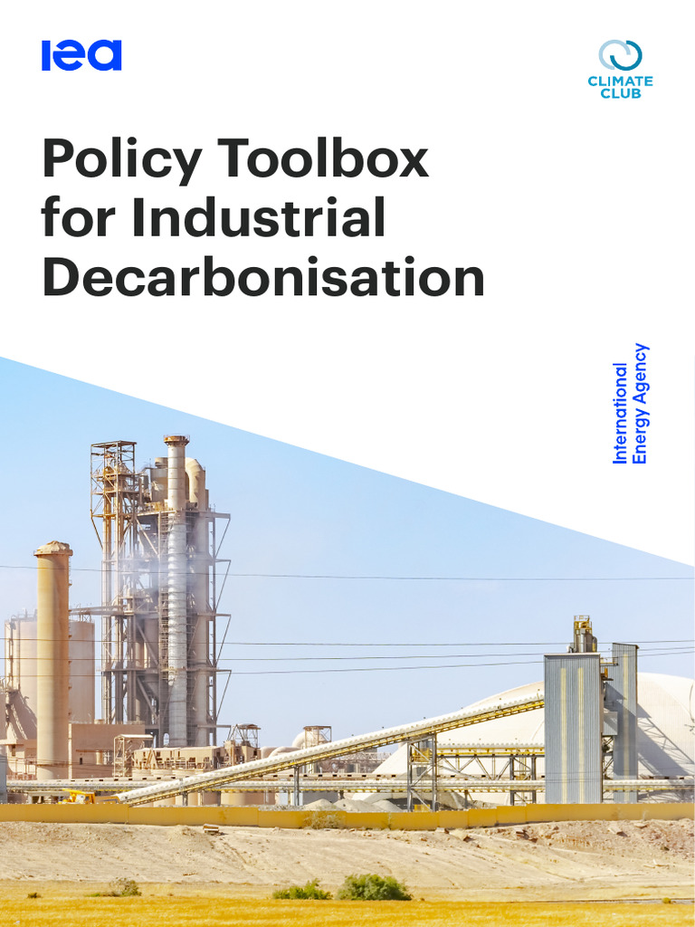IEA Policy Toolbox For Industrial Decarbonisation 1748795714 | PDF | International Energy Agency ...