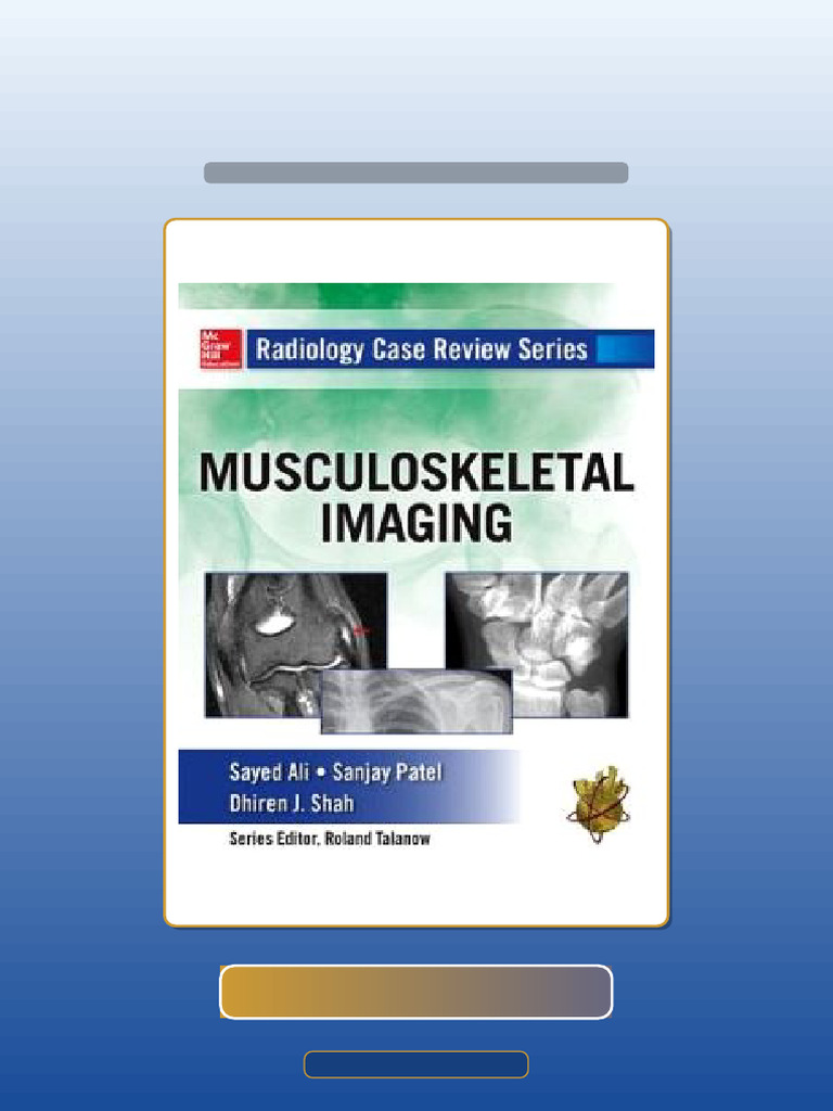 Radiology Case Review Series Musculoskeletal Imaging | PDF | Radiology | Multiple Choice