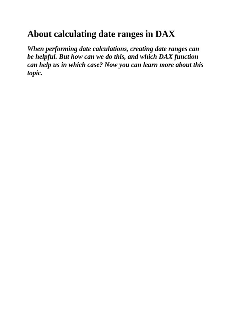 DAX Date Range Calculation Guide | PDF | Software Engineering | Applied ...