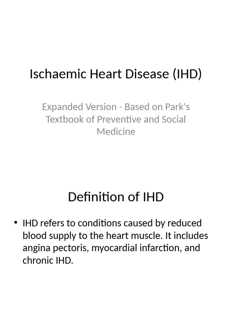 IHD Park Style Expanded 28slides | PDF | Myocardial Infarction ...