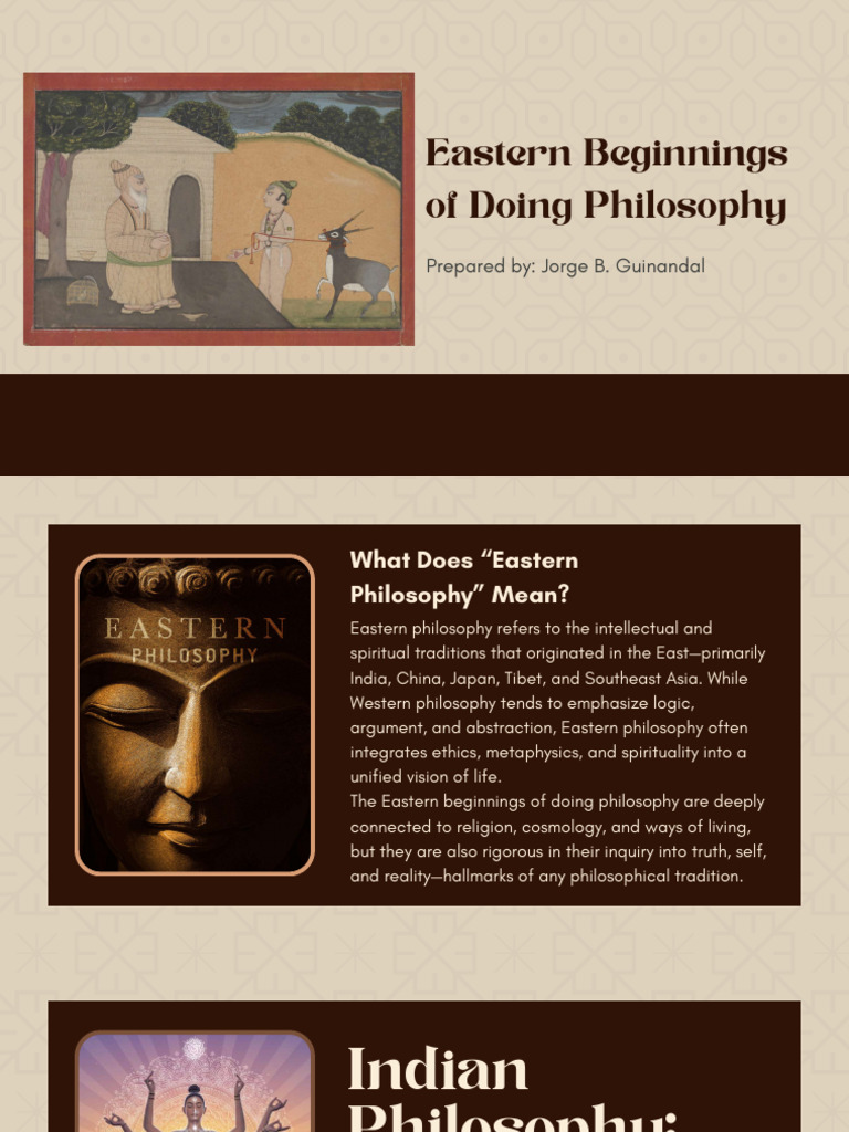 Eastern Beginnings of Doing Philosophy Indian Philosophy The Vedas and ...