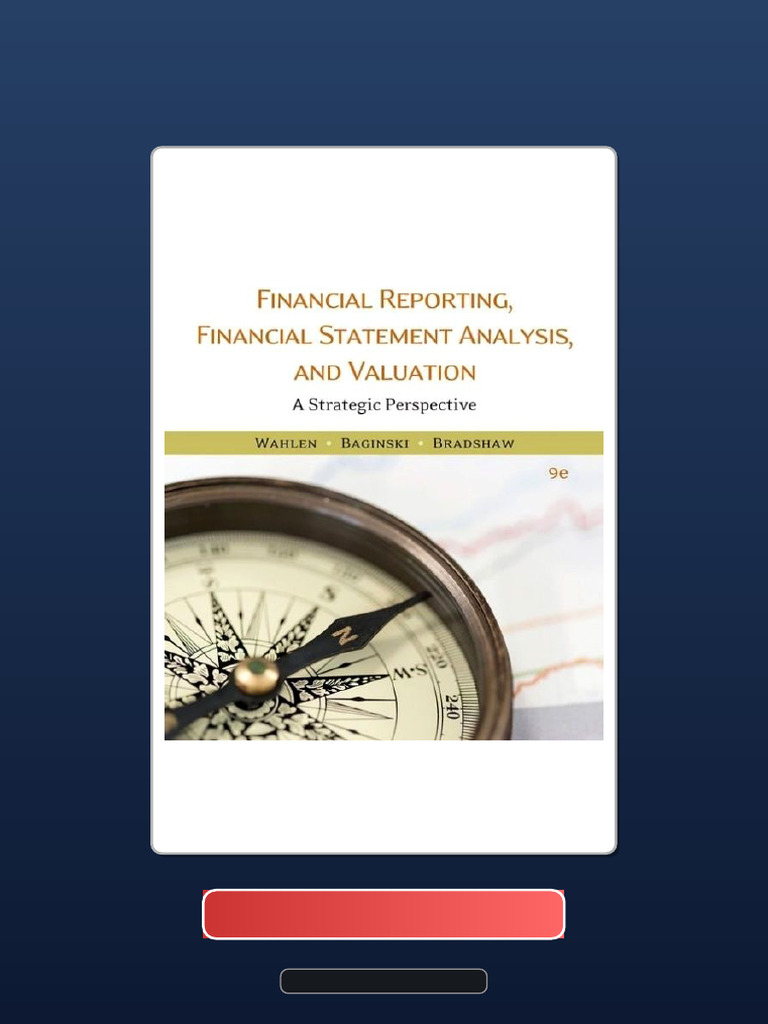 Financial Reporting Financial Statement Analysis and Valuation 9th ...