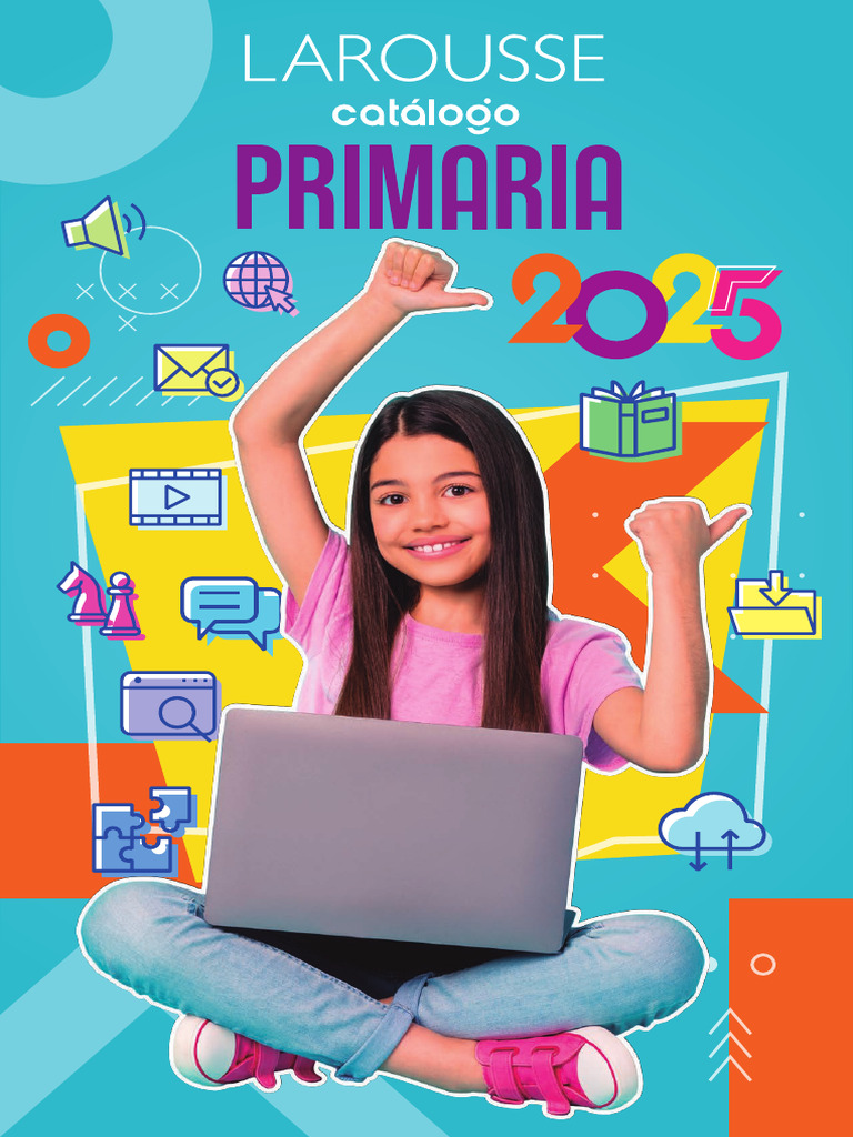 Catalogo Primaria 2025 Larousse | PDF | Enseñando | Maestros