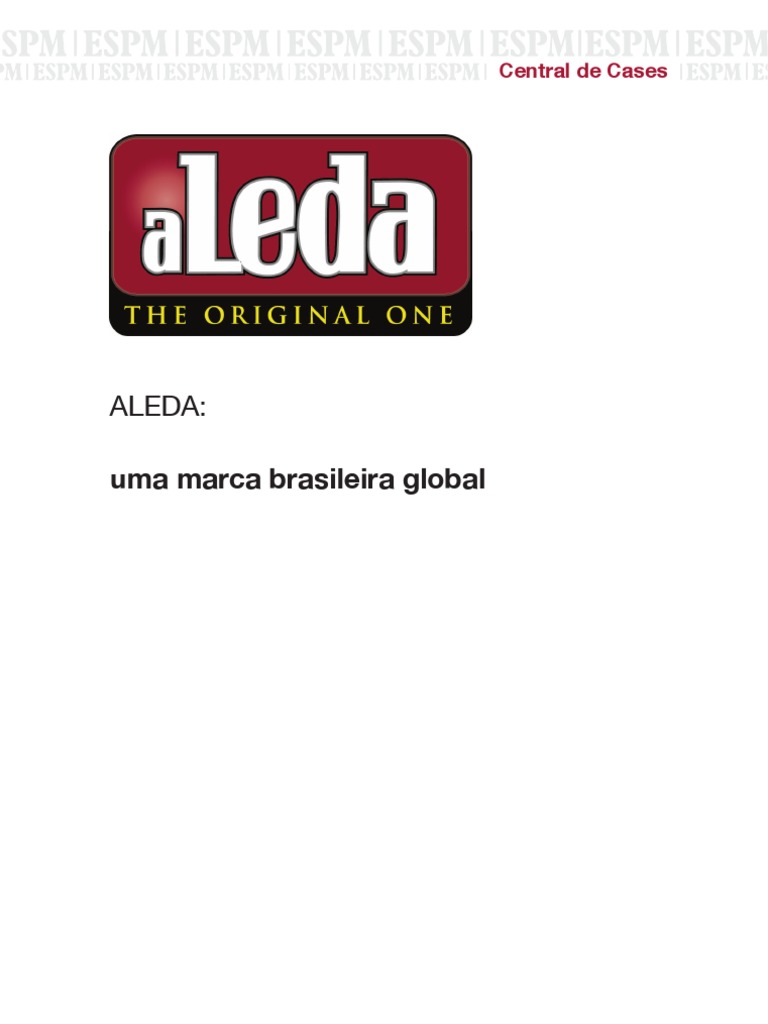 A história de sucesso da aLeda: uma marca brasileira que nasceu global ...