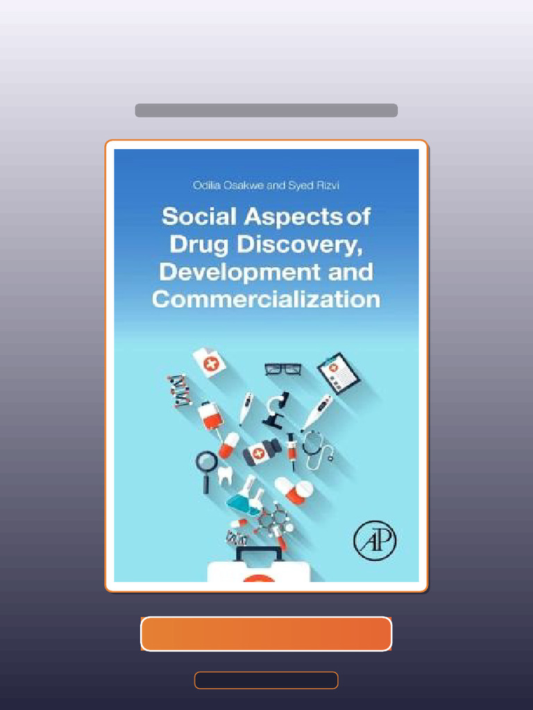Social Aspects of Drug Discovery Development and Commercialization ...