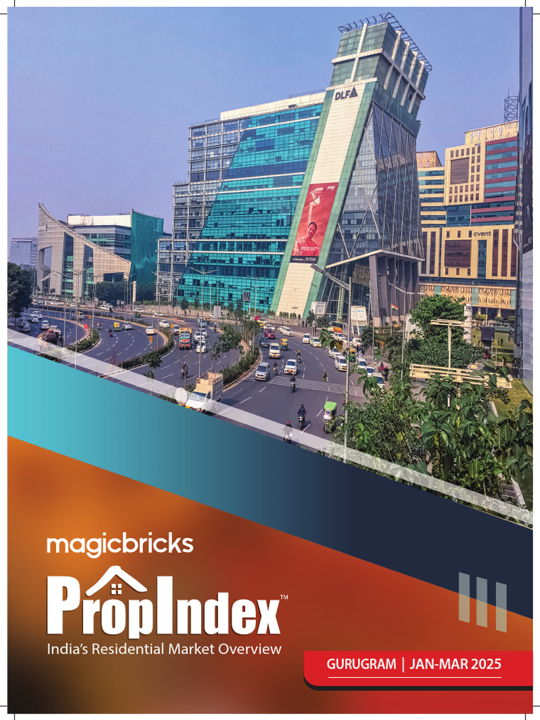Magicbricks-Propindex Q1 2025 | PDF | Market (Economics) | Economies