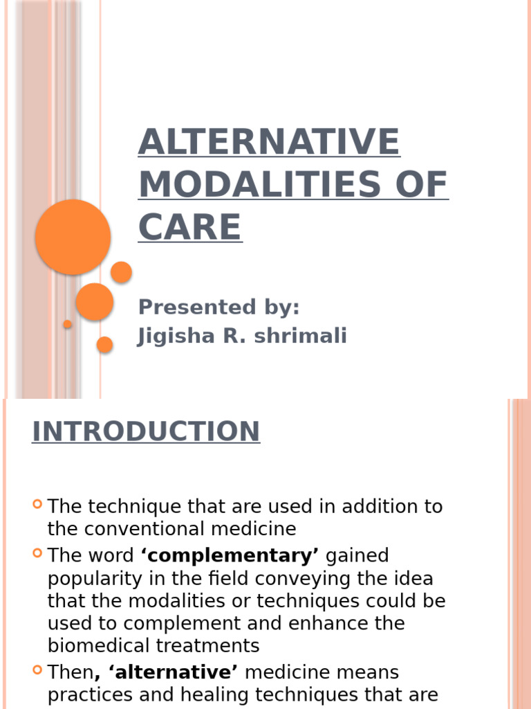 Alternative Care Modalities Overview | PDF | Hypnosis | Ayurveda