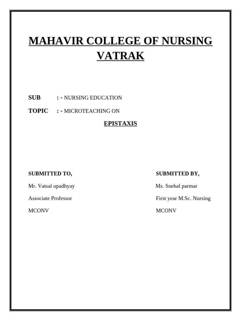 Micro Teach Epistaxis | PDF | Medical Specialties | Diseases And Disorders