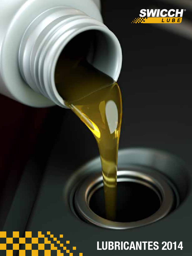 Lubricantes SWICCH 2014: Aceites y Grasas | PDF | Lubricante ...