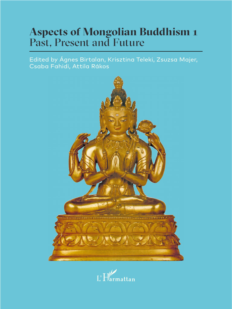 Aspects of Mongolian Buddhism 1 Past, Present and Future | PDF ...