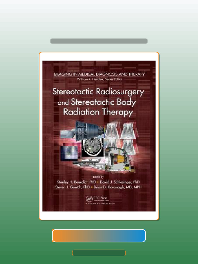 Stereotactic Radiosurgery and Stereotactic Body Radiation Therapy | PDF | Knowledge | Science
