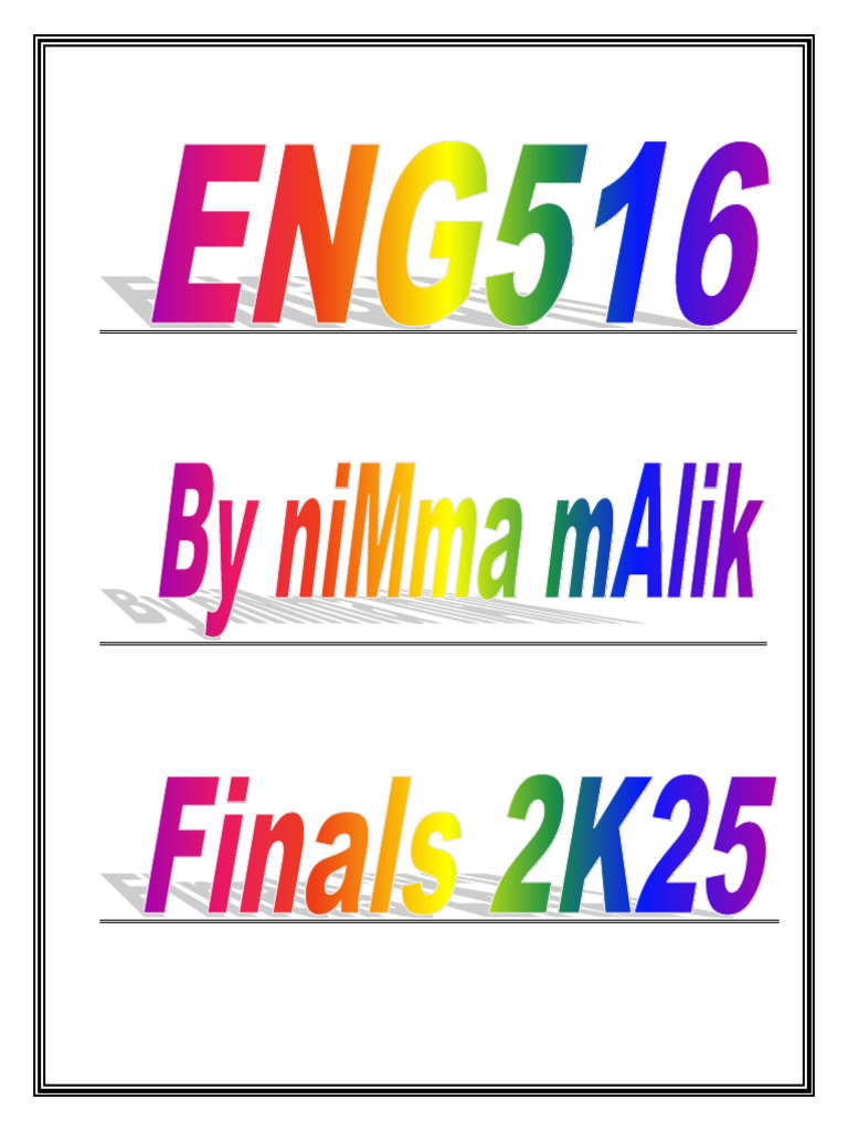 Eng516 Finals 2K25 Solved by Nimma Malik | PDF | Learning | Educational Technology
