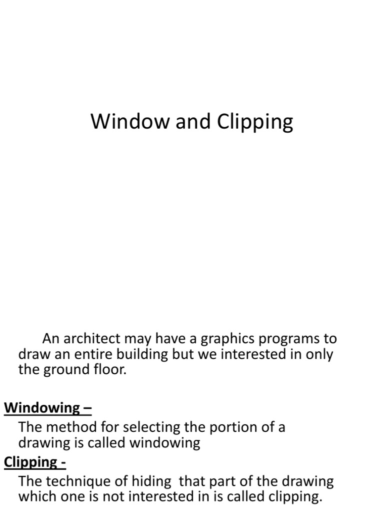 Windowing and Clipping | PDF | Rectangle | Cartesian Coordinate System