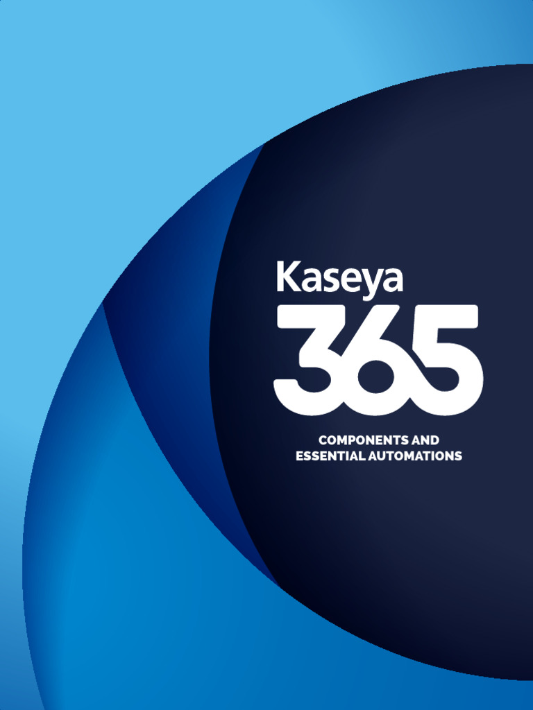 Kaseya 365 Product Brief Essential Automations 2 | PDF | Security ...