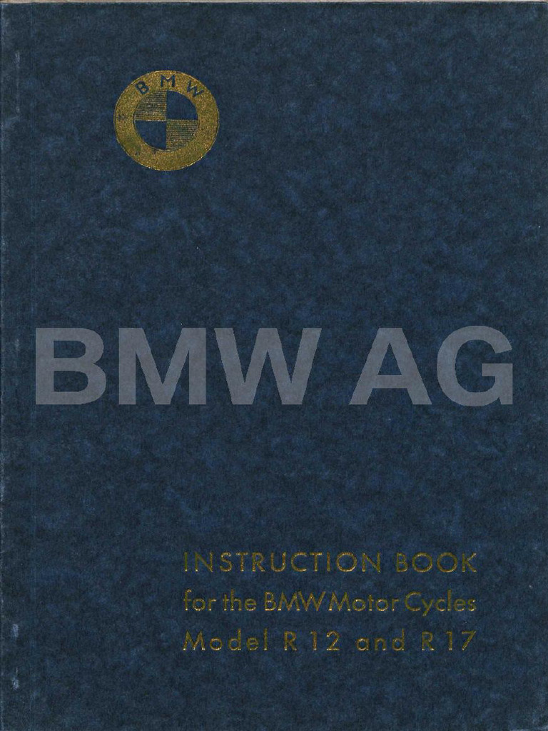 Bmw r12-r17 Owners Handbook 1935-1942 | PDF