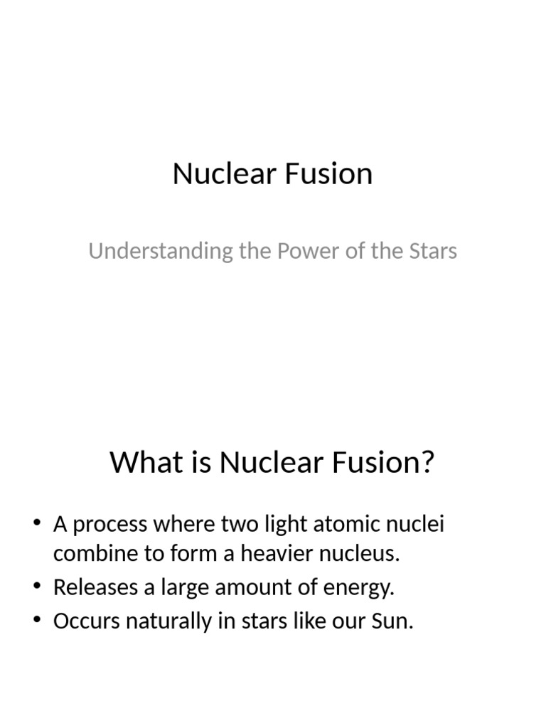 Understanding Nuclear Fusion Basics | PDF