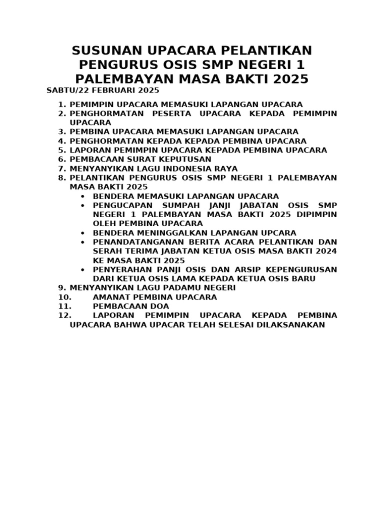 Susunan Upacara Pelantikan Pengurus Osis SMP Negeri 1 Palembayan Masa Bakti 2025 | PDF