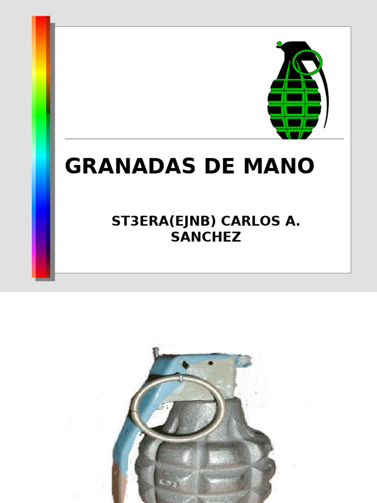 Características y Tipos de Granadas de Mano | PDF