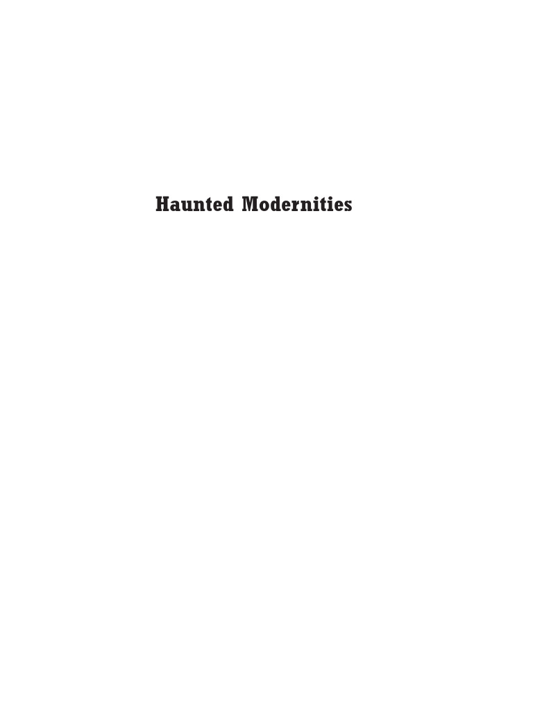 Anru Lee - Haunted Modernities - Gender, Memory, and Placemaking in ...