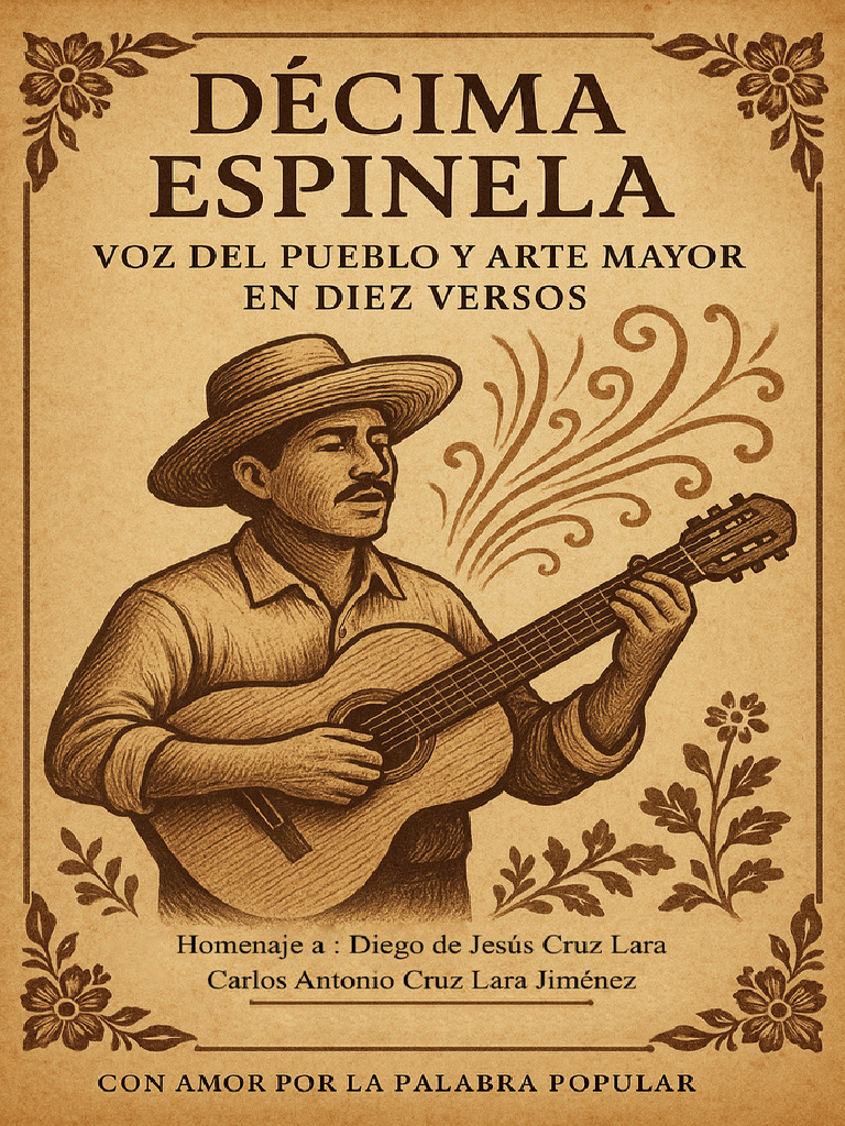 Decima Espinela Un Homenaje A Diego de Jesus Cruz Lara - Por Carlos ...