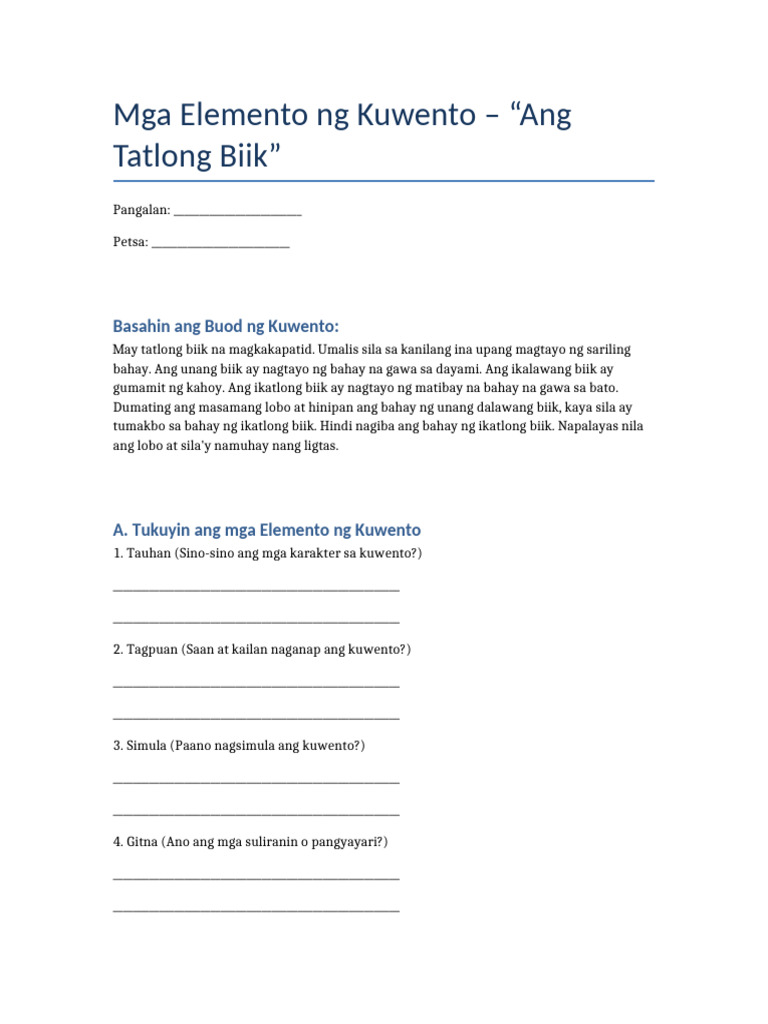Ang Tatlong Biik Elemento NG Kwento Worksheet | PDF