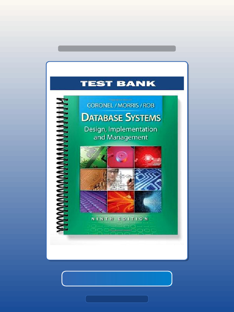 Real Test Bank Database Systems Design Implementation and Management ...