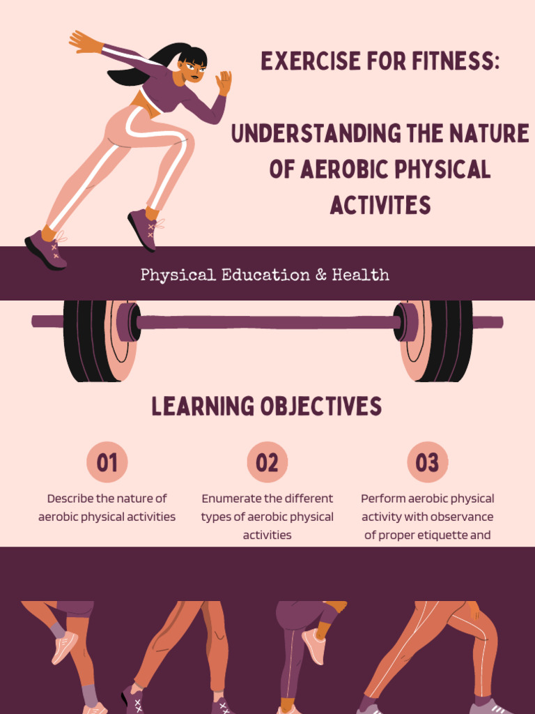 Aerobic Physical Activities | PDF | Aerobic Exercise | Physical Fitness