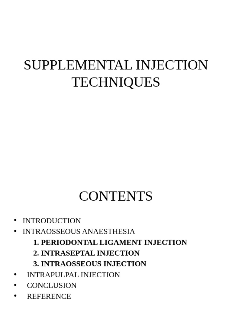 SUPPLEMENTAL INJECTION TECHNIQUES Nerve Anesthesia | PDF | Anesthesia ...