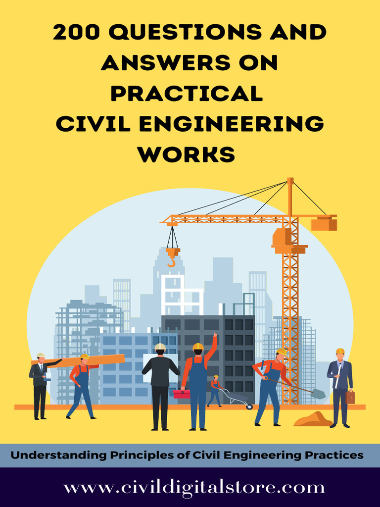 200 Questions and Answers On Practical Civil Engineering Works | PDF ...
