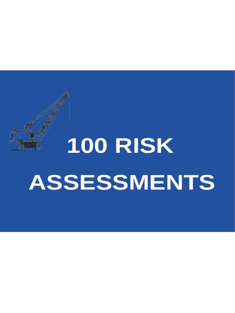 100 Risk Assessments for Construction | PDF | Personal Protective ...