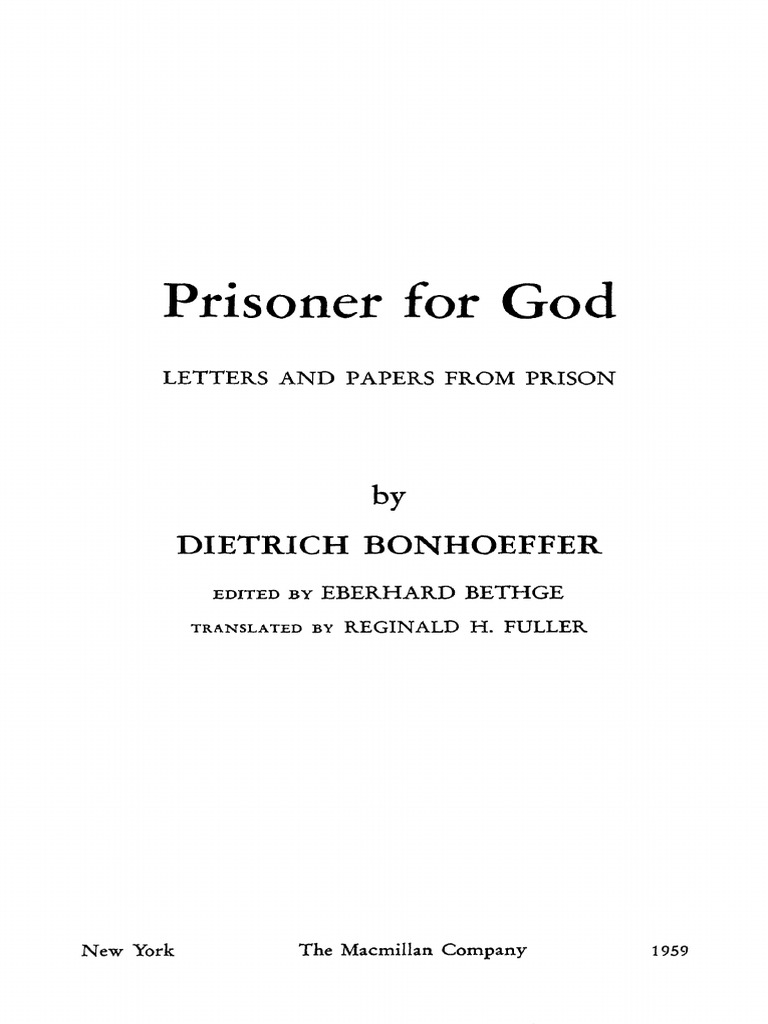 Bonhoeffer's Prison Letters and Papers | PDF | Dietrich Bonhoeffer ...