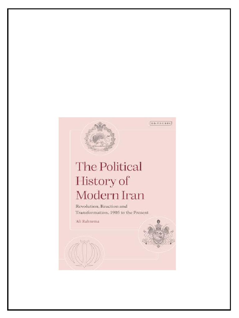 The Political History of Modern Iran Ali Rahnema PDF Download | PDF ...