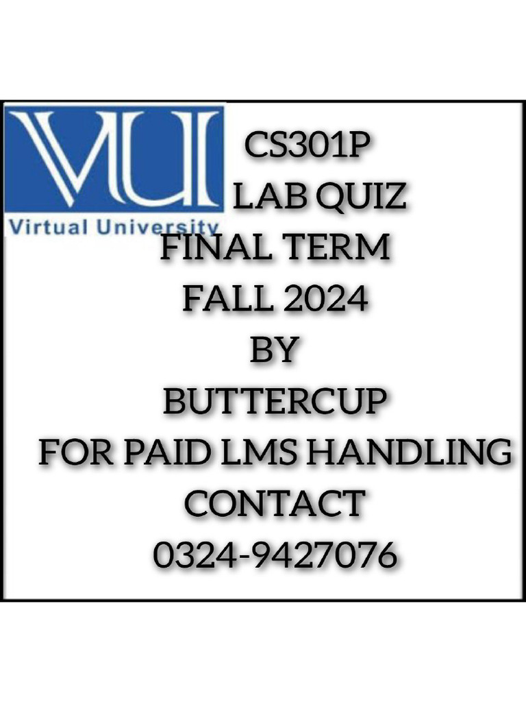 Cs301p Lab Quizzes Final Term Fall 2024 by Buttercup-1 | PDF
