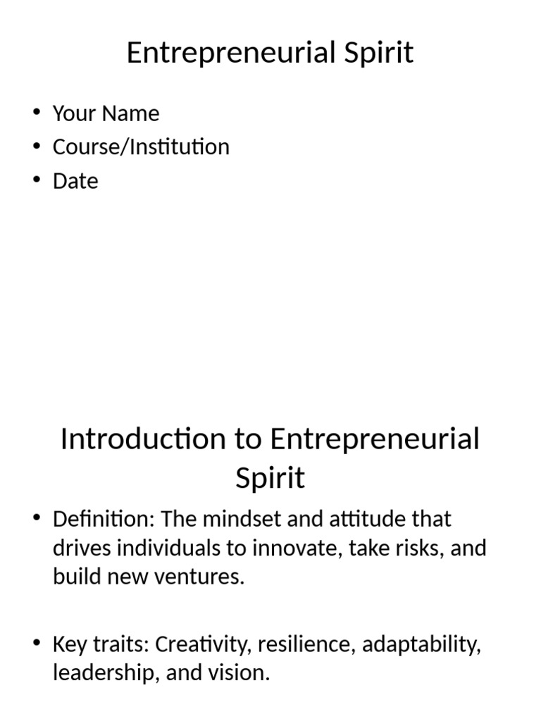 Entrepreneurial Spirit Presentation | PDF