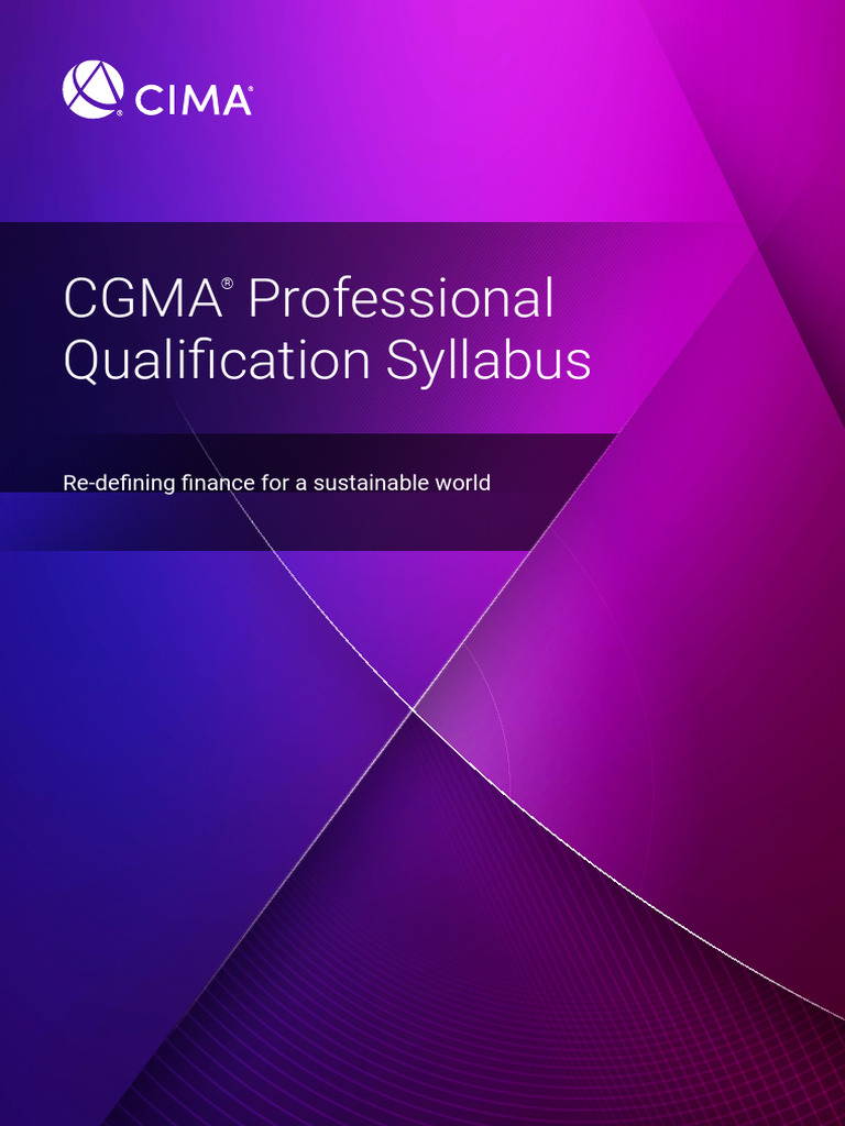 CGMA Professional Qualification Overview | PDF | Critical Thinking ...