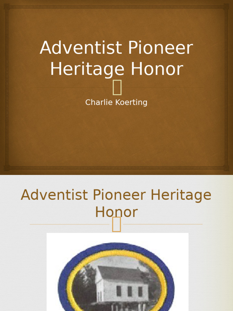 12 Adventist Pioneer Heritage | PDF | Seventh Day Adventist Church ...