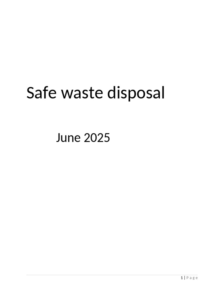 Safe Waste Disposal Final | PDF | Waste | Waste Management