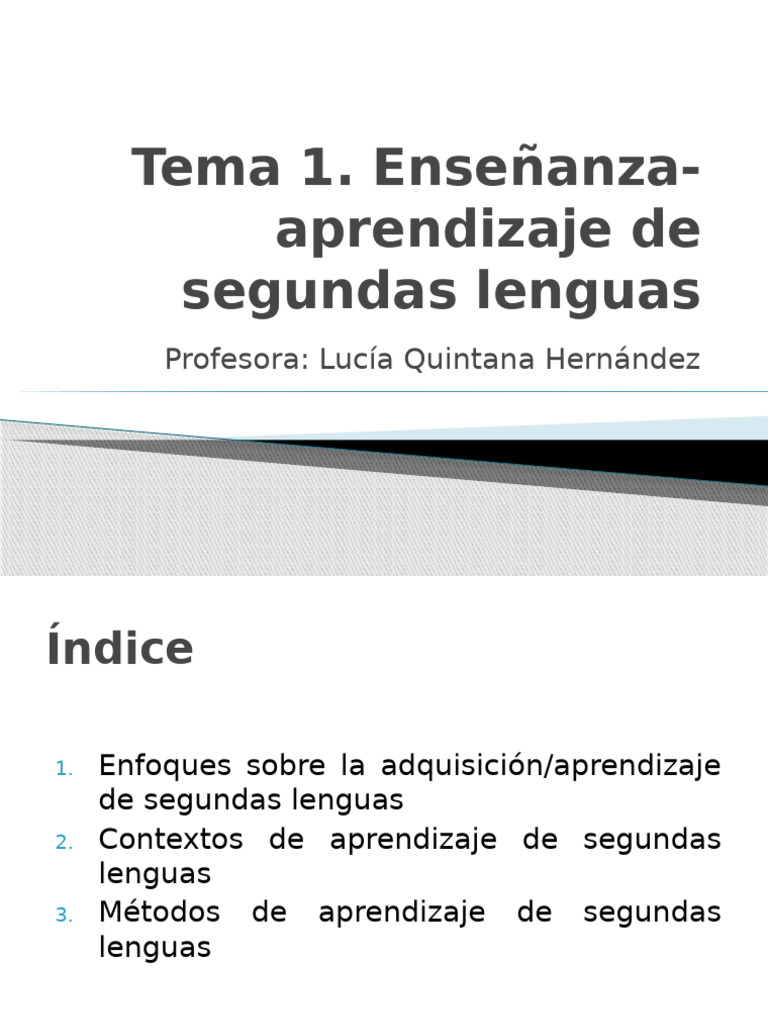 Tema 1. Enseñanza-Aprendizaje de Segundas Lenguas | PDF | Aprendizaje ...