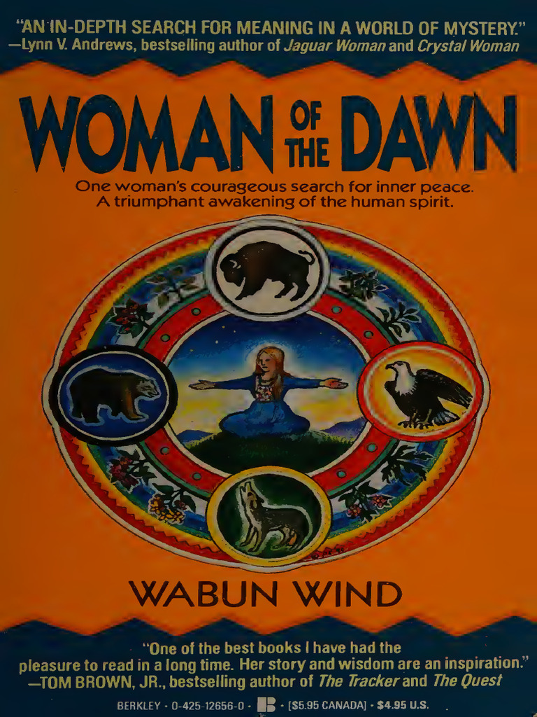 Woman of The Dawn - A Spiritual Odyssey - Wind, Wabun | PDF | Tsunami ...