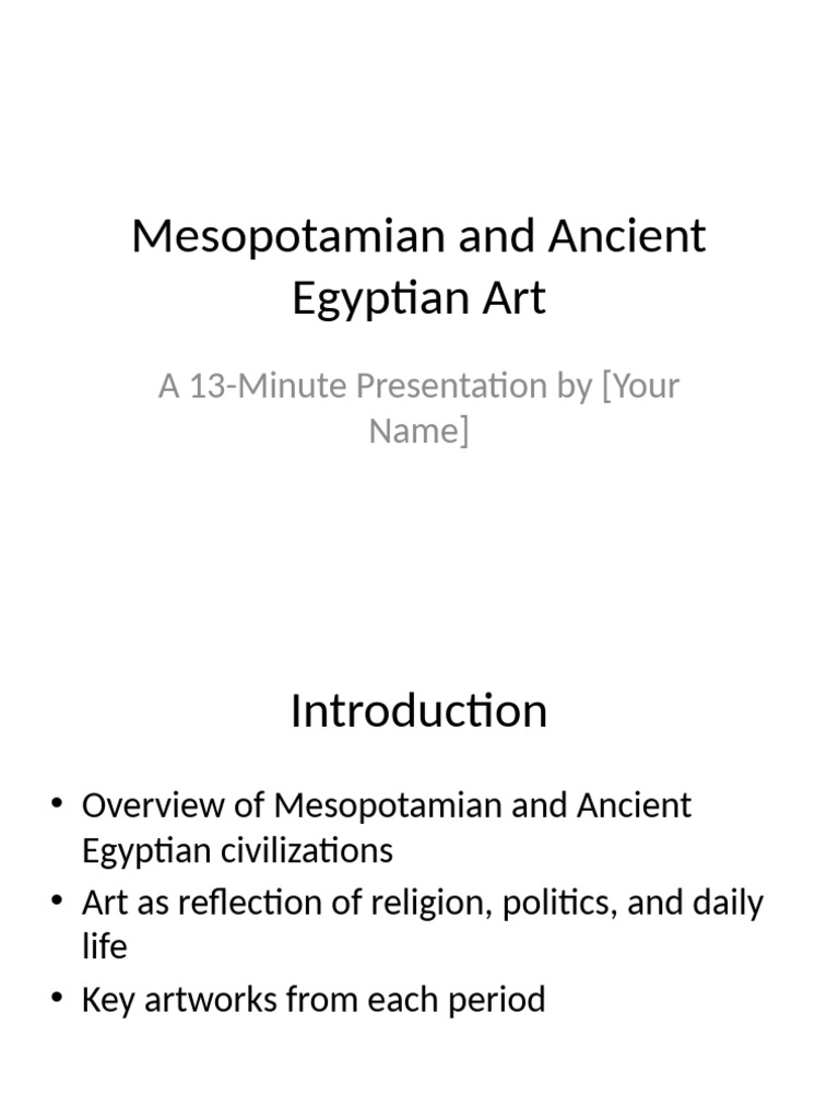 Mesopotamian and Egyptian Art Presentation | PDF