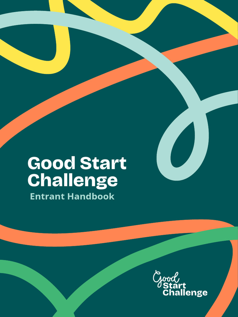 Good Start Challenge Entrant Handbook | PDF | Parenting | Mental Health
