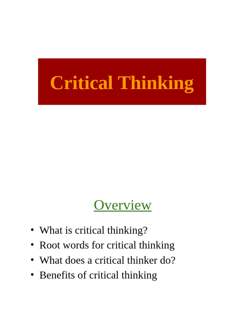 Benefits of Critical Thinking Explained | PDF