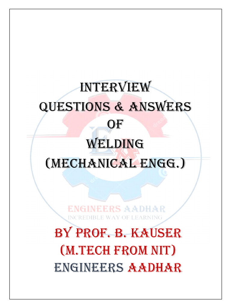 Interview Questions of Welding | PDF | Welding | Construction
