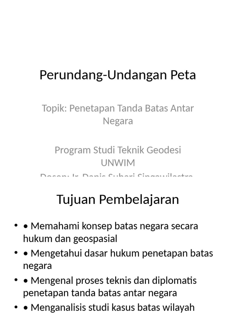 Penetapan Tanda Batas Antar Negara UNWIM | PDF