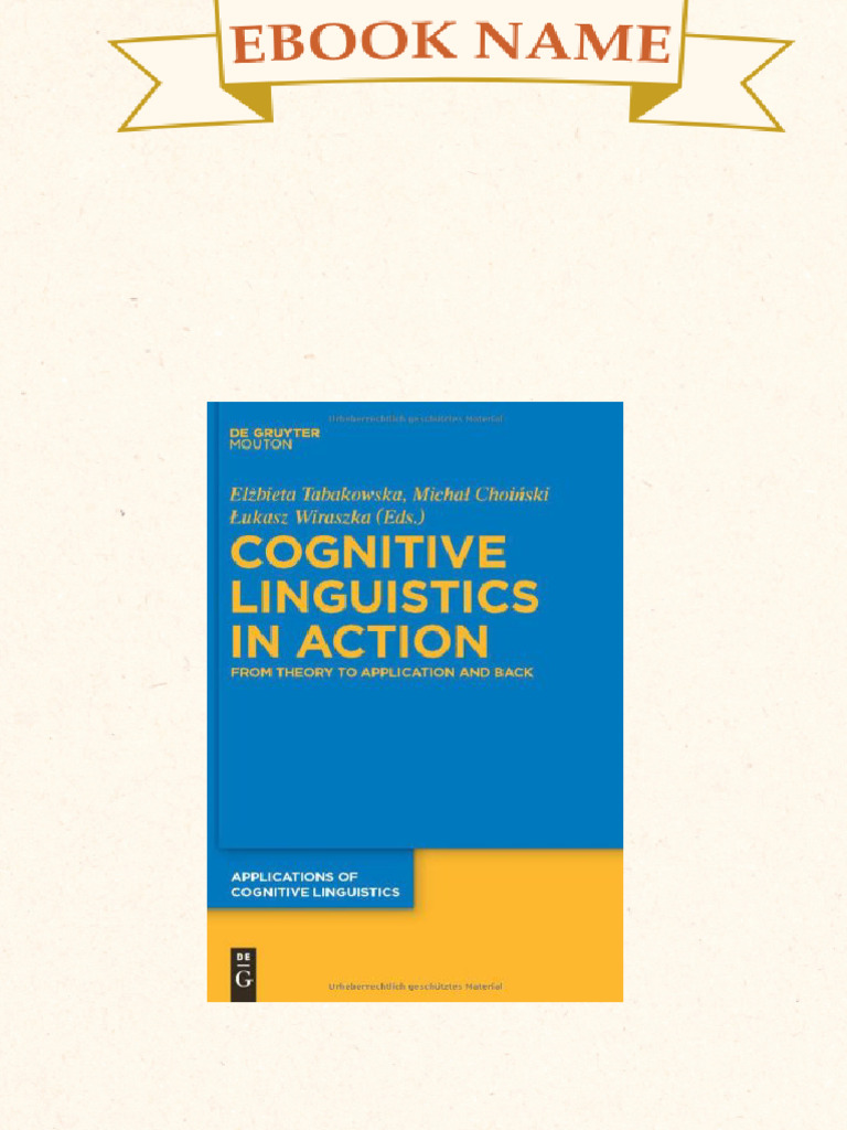 Cognitive Linguistics in Action From Theory To Application and Back Applications of Cognitive ...