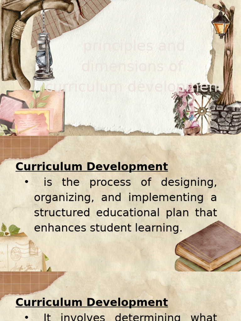 Principles & Dimensions of Curriculum Development | PDF | Learning ...