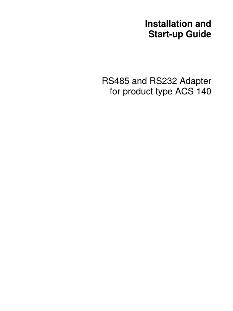 RS485 and RS232 Adapter For Product Type ACS 140: Installation and Start-Up Guide | PDF ...