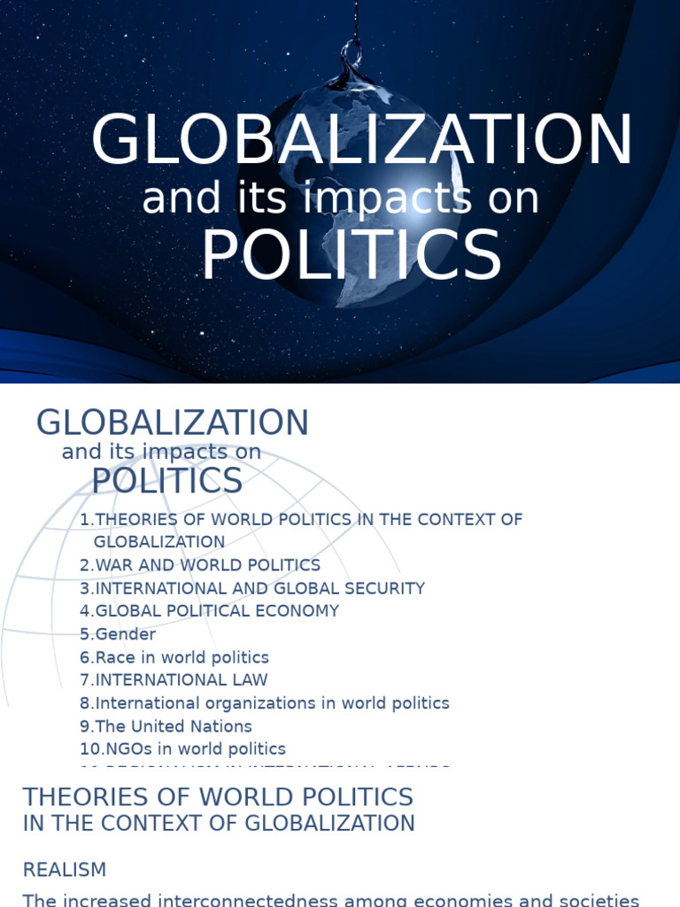 Globalization and Its Impacts On Politics | PDF | Globalization | The ...